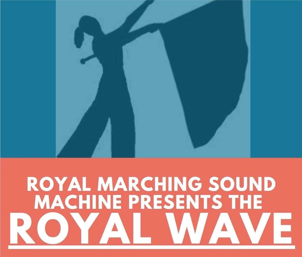 Royal Wave (Color Guard) Applications Are Being Accepted Now! | Royal ...