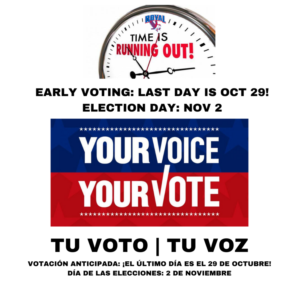 Last Chance! Early Voting Ends TODAY! | Royal ISD Administration