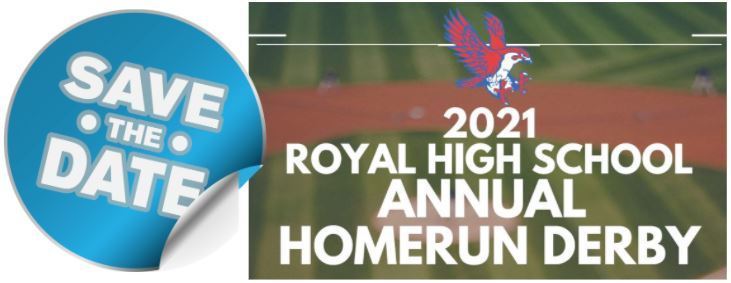 Save the Date! 2021 Homerun Derby | Royal ISD Administration